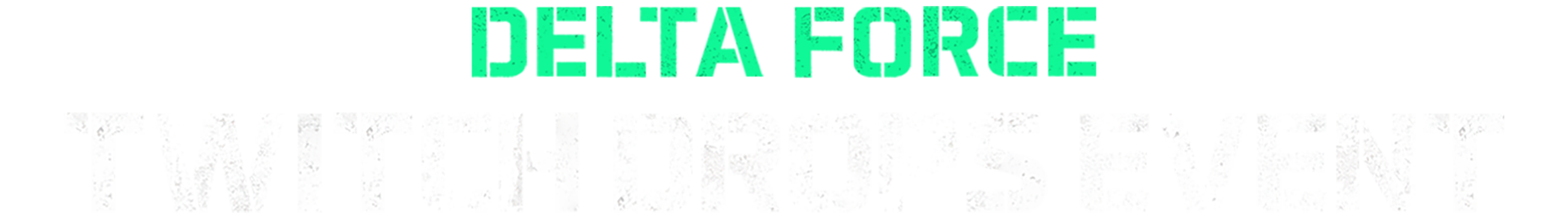 Garena Delta Force Twitch Drops Event