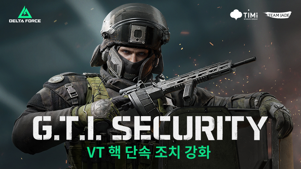 G.T.I. Security I Delta Force VT 핵 단속 조치 공지